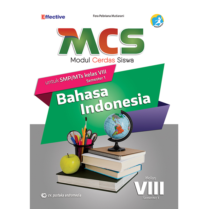 MCS Bahasa Indonesia Kelas VIII Semester 1 | Pustaka Andromedia